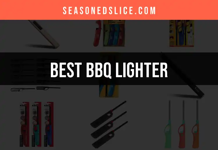 17 Best BBQ Lighters for Effortless Grilling