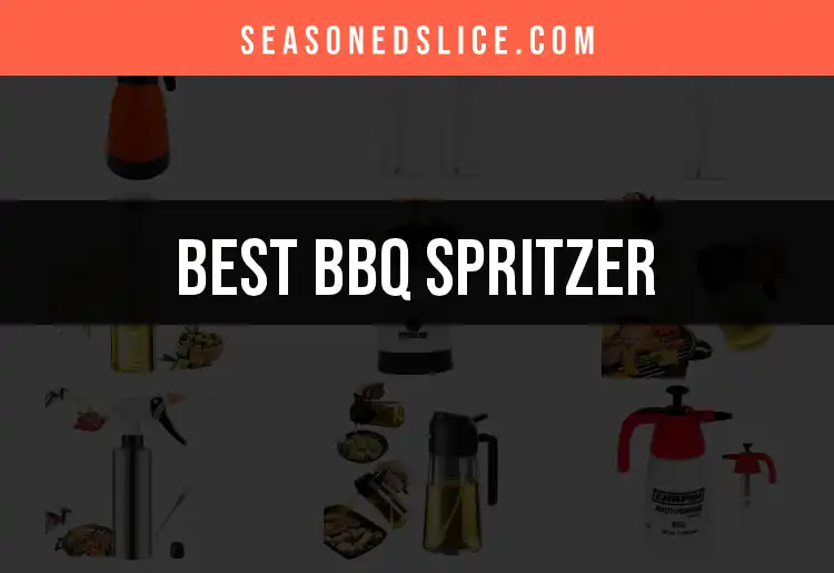 11 Best BBQ Spritzers for Flavorful Grilling