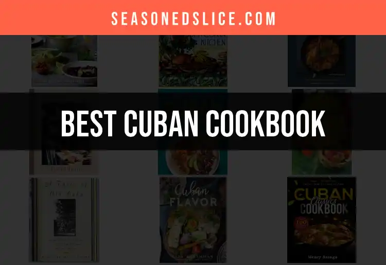 Top 10 Cuban Cookbooks for Flavorful Cooking Adventures