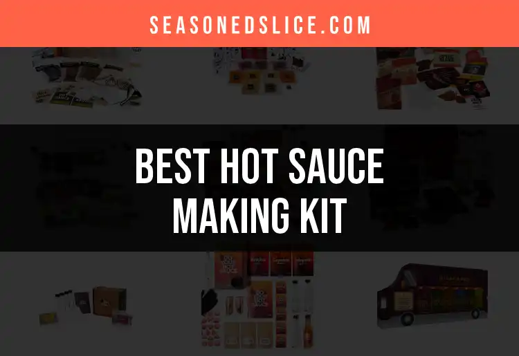 11 Essential Hot Sauce Making Kits to Ignite Your Flavor