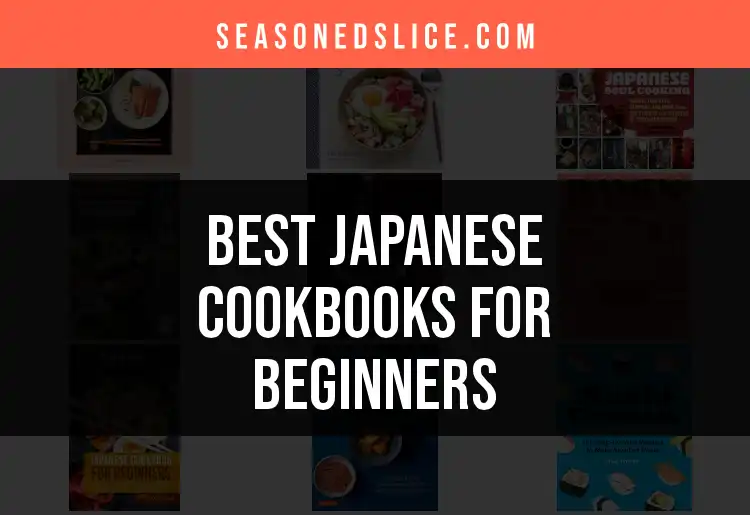 11 Essential Japanese Cookbooks for Beginners to Explore