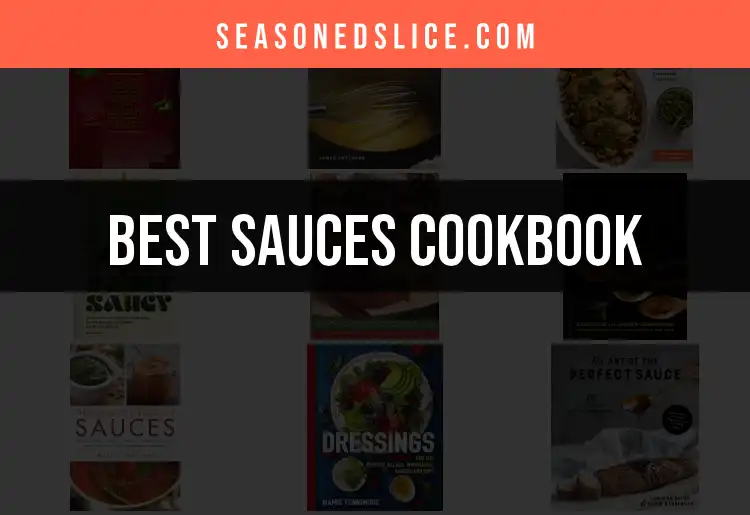 12 Sauces Cookbooks That Elevate Your Culinary Creations