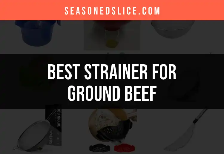 14 Strainers for Ground Beef You'll Love