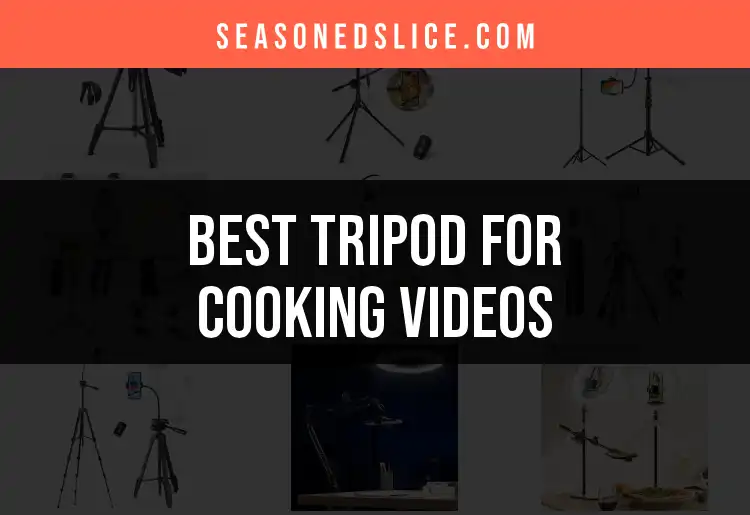 19 Exceptional Tripods for Cooking Videos to Elevate Your Craft
